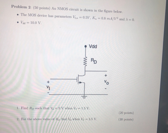 Solved Problem 2: (50 points) An NMOS circuit is shown in | Chegg.com