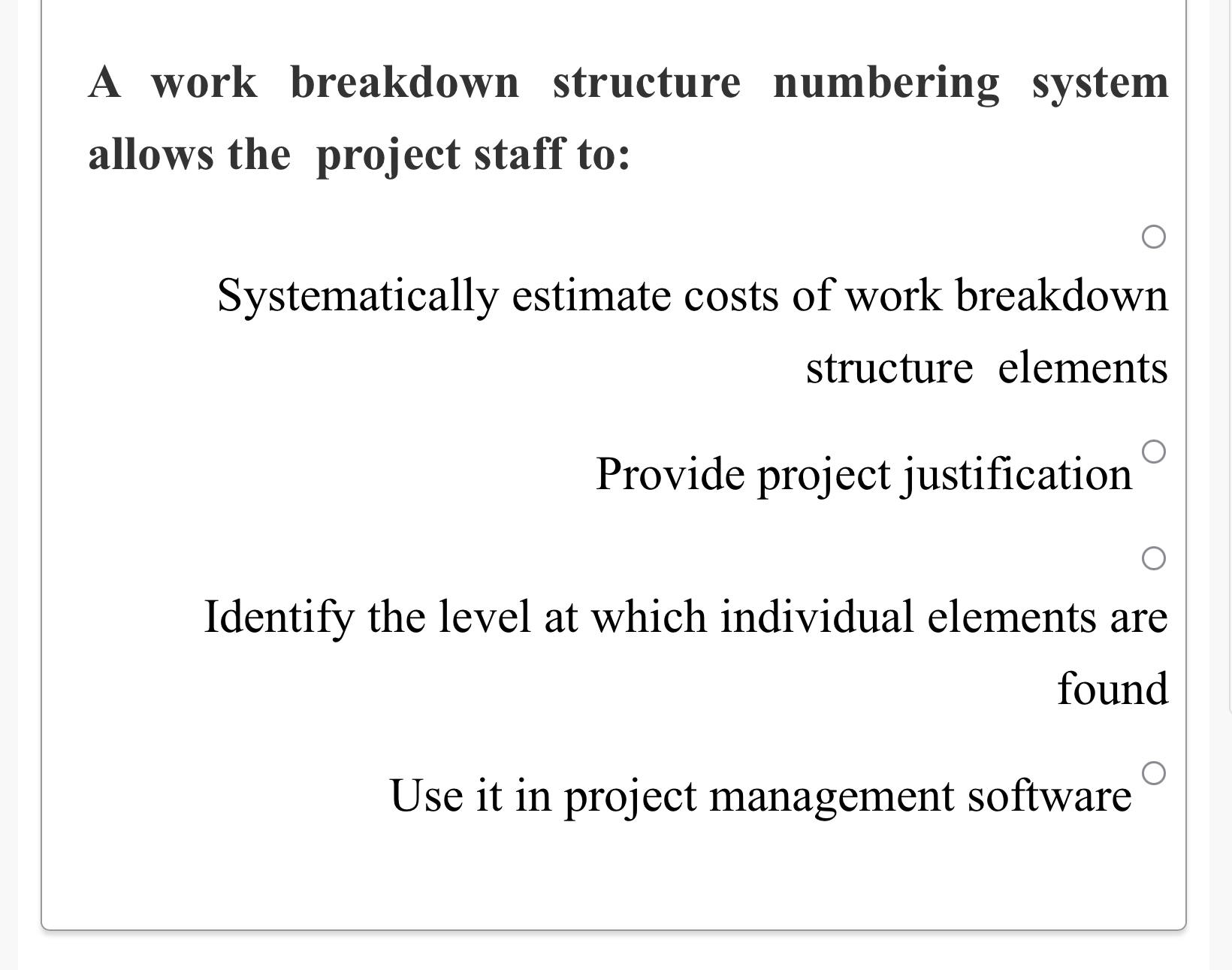 A work breakdown structure numbering system allows | Chegg.com