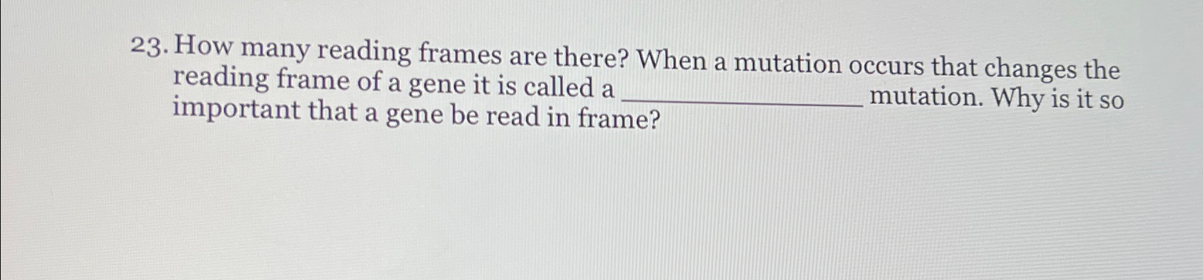 Solved How many reading frames are there? When a mutation | Chegg.com