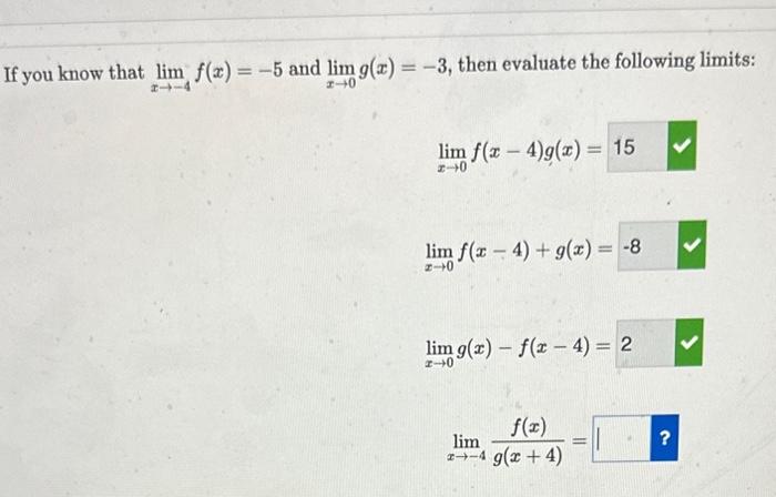 Solved If you know that limx→−4f(x)=−5 and limx→0g(x)=−3, | Chegg.com