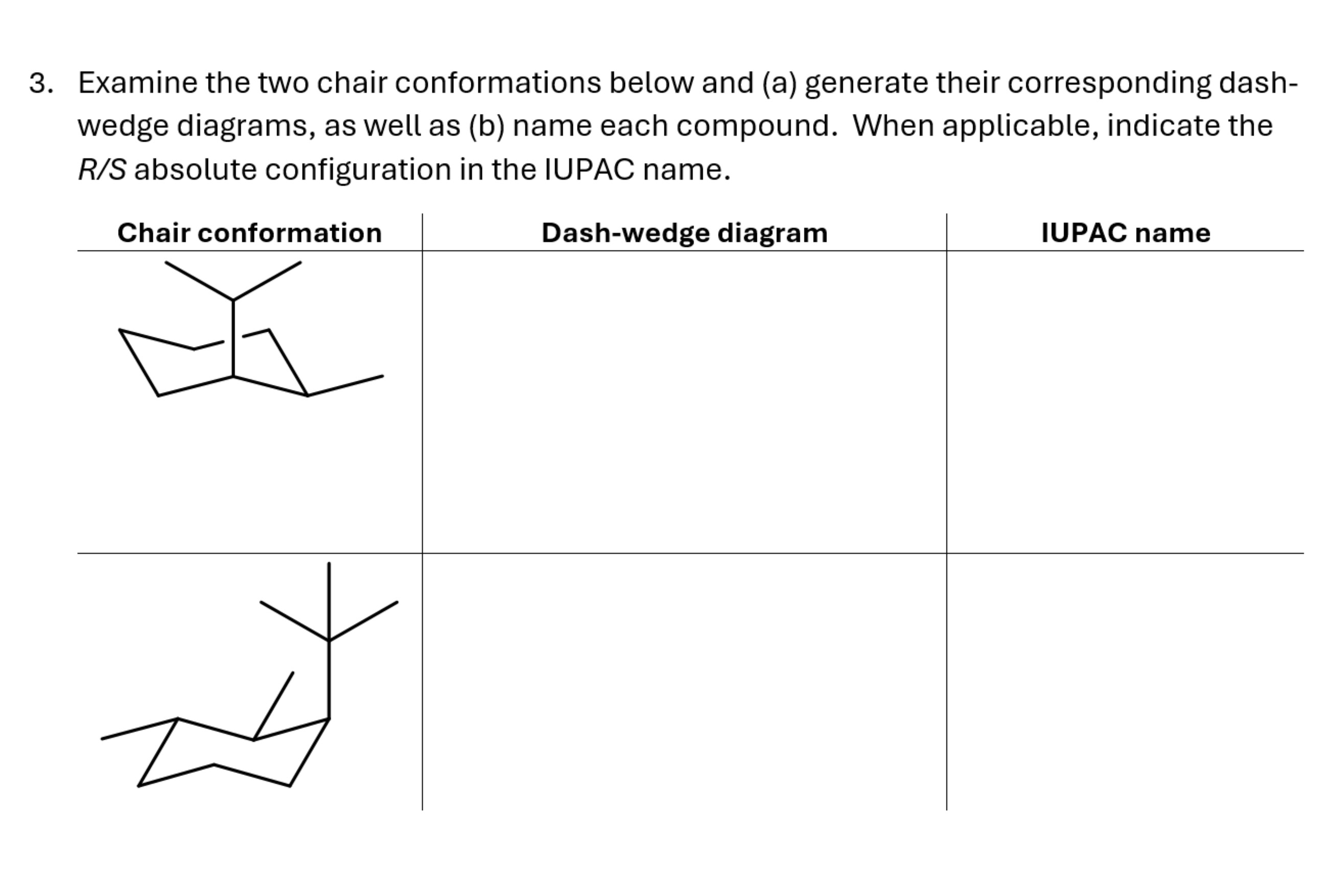 Solved Examine the two chair conformations below and (a) | Chegg.com