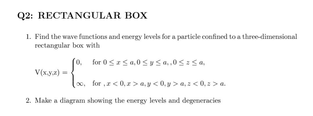 Solved 1. Find the wave functions and energy levels for a | Chegg.com