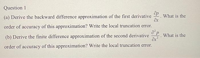 Solved Question 1 (a) Derive the backward difference | Chegg.com