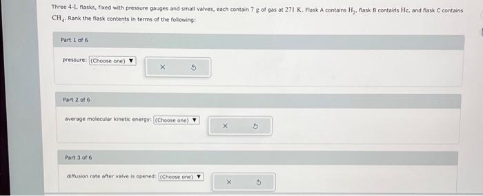 Solved Three 4-L flasks, fixed with pressure gauges and | Chegg.com