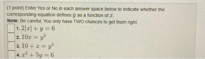 Solved (1 point) Enter Yes or No in each answer space below | Chegg.com