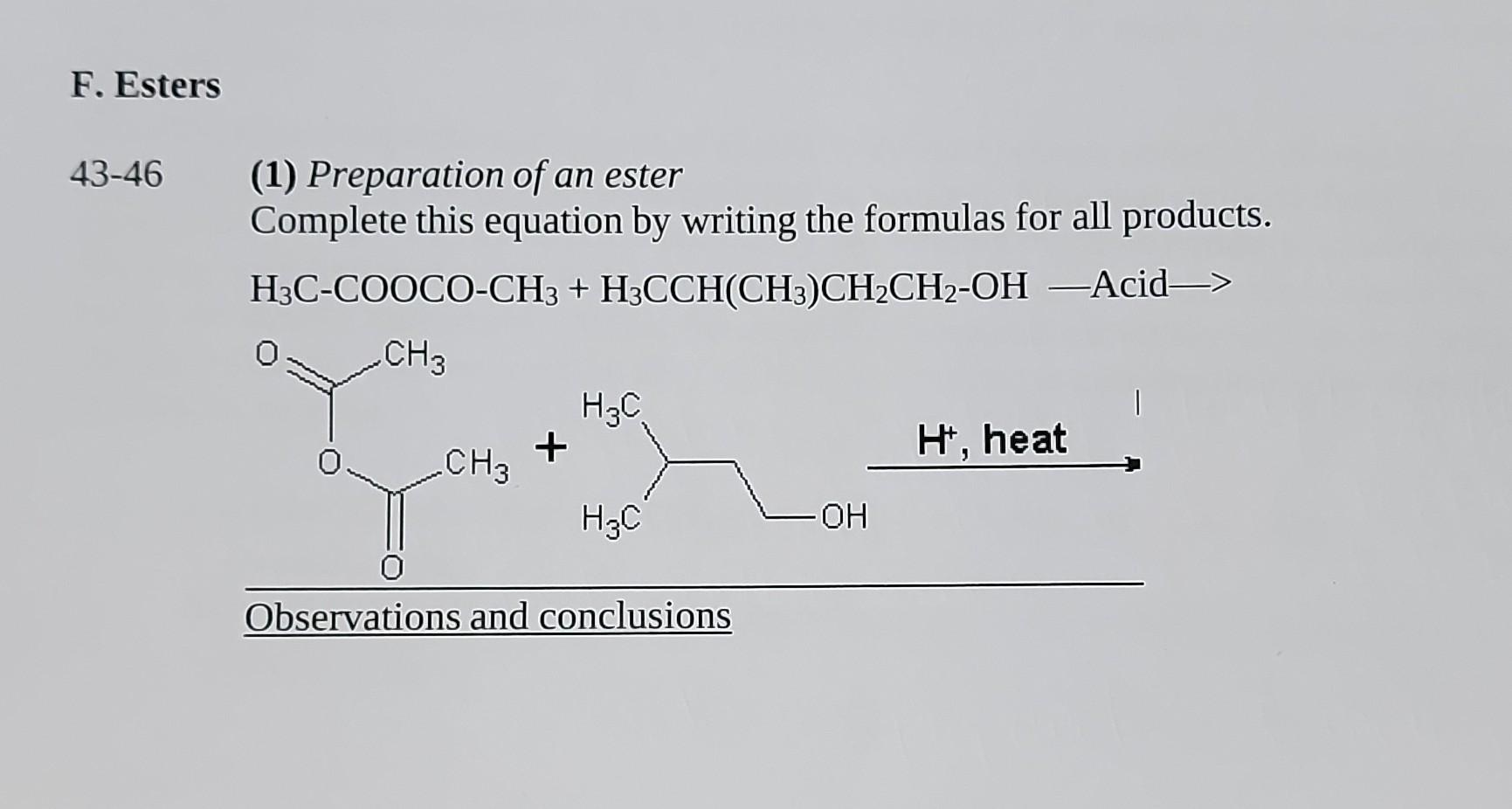 Solved (1) Preparation of an ester Complete this equation by | Chegg.com