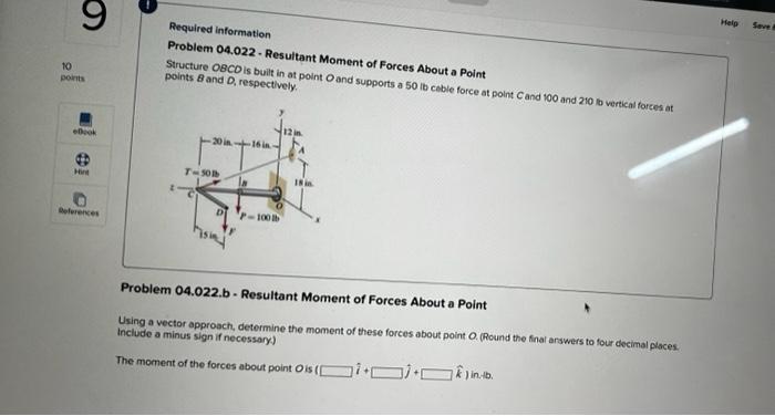 Solved Required information Problem 04.022- Resultant Moment | Chegg.com