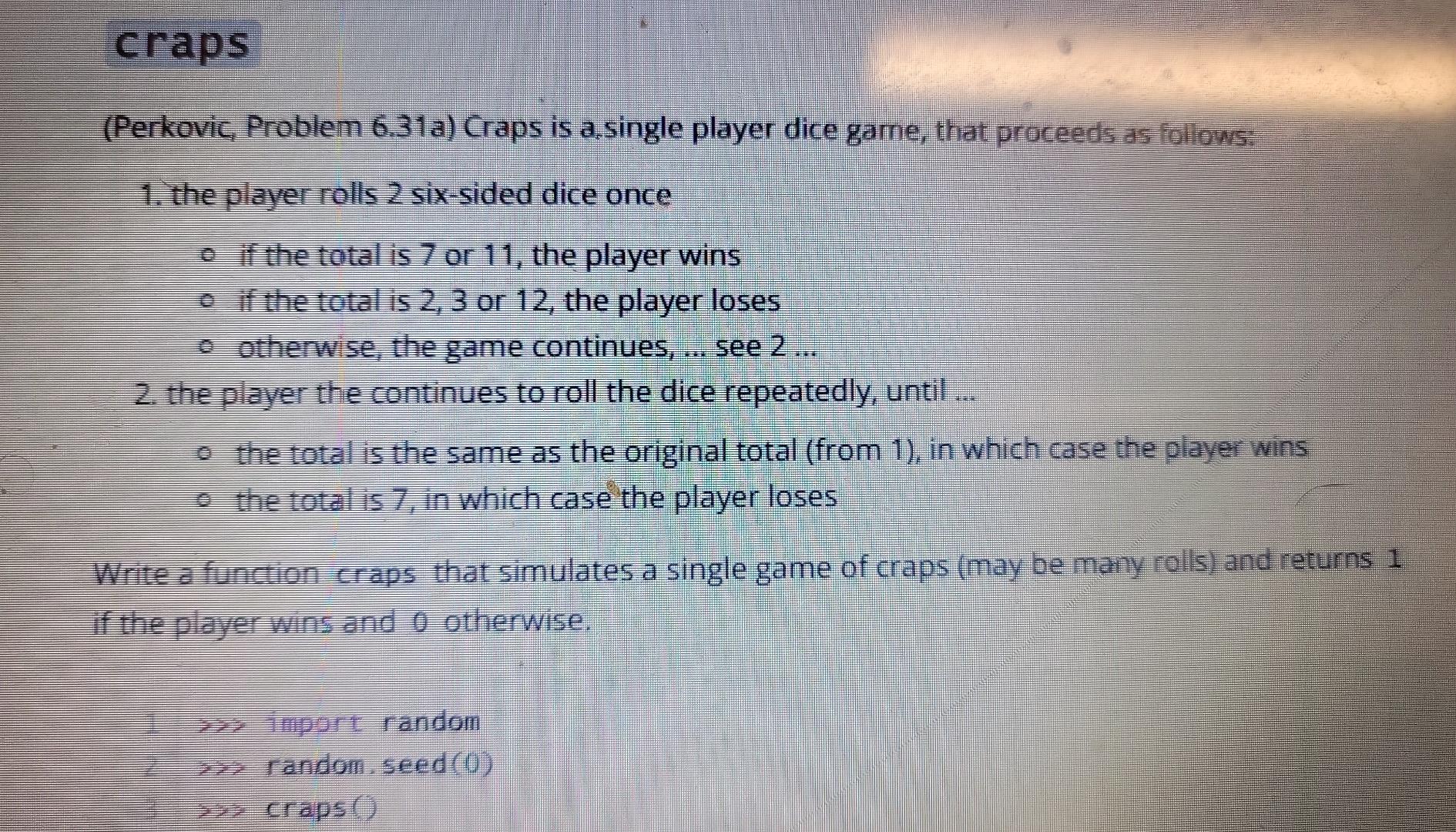 Solved craps (Perkovic, Problem 6.31a) Craps is a single | Chegg.com