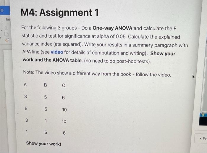 Solved For the following 3 groups - Do a One-way ANOVA and | Chegg.com