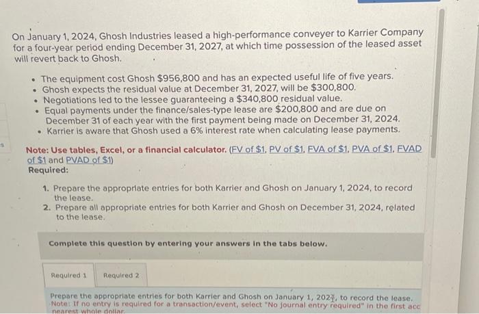 Solved On January 1, 2024, Ghosh Industries leased a | Chegg.com