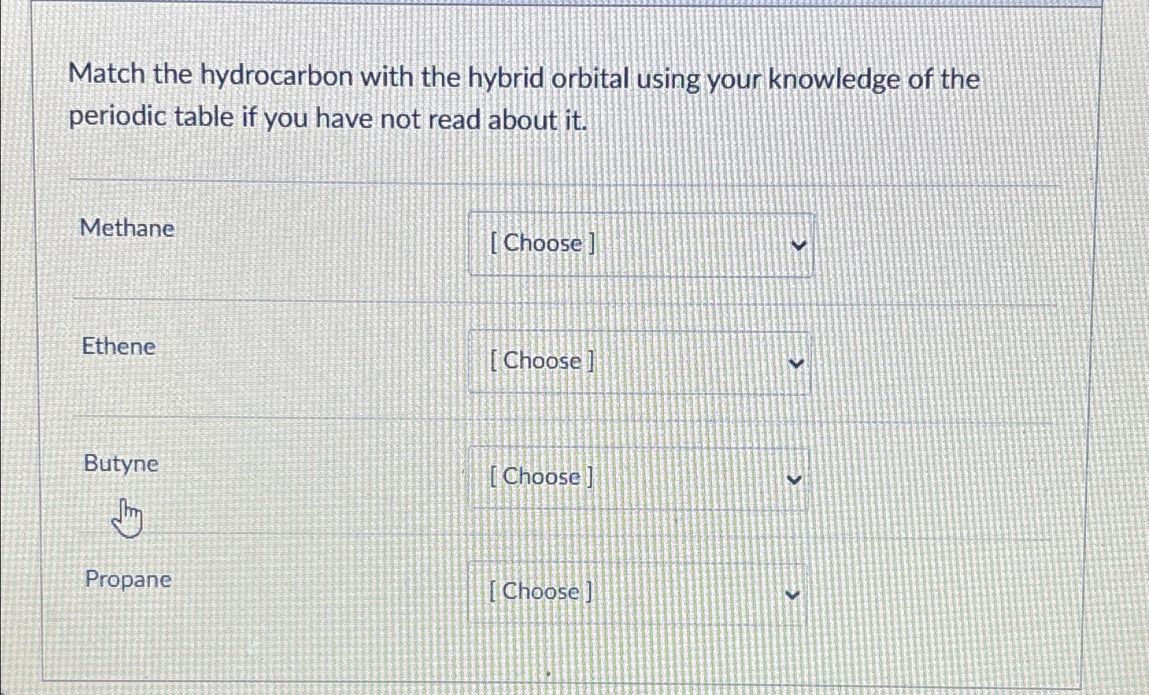Solved Match the hydrocarbon with the hybrid orbital using | Chegg.com