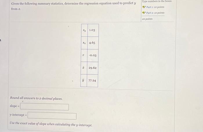 Solved Given the following summary statistics, determine the | Chegg.com Solved Given the following summary statistics, determine the | Chegg.com