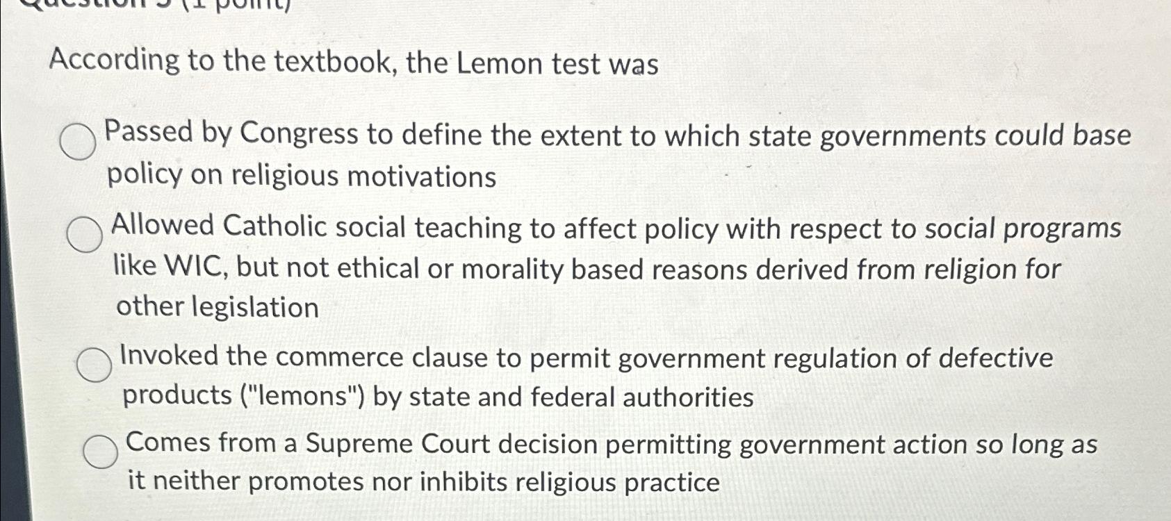 Solved According to the textbook, the Lemon test wasPassed | Chegg.com