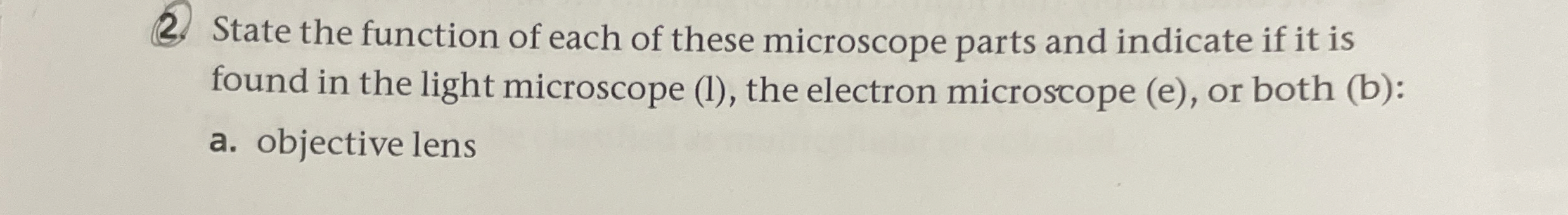 State the function of each of these microscope parts | Chegg.com