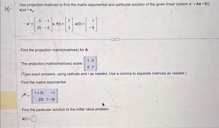 Solved Use projection matrices to find the matrix | Chegg.com