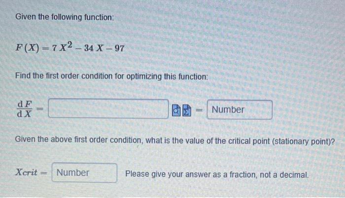 Solved Given the following function: F(X)=7X2−34X−97 Find | Chegg.com