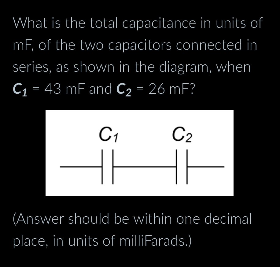 Solved What is the total capacitance in units of mF, ﻿of the | Chegg.com