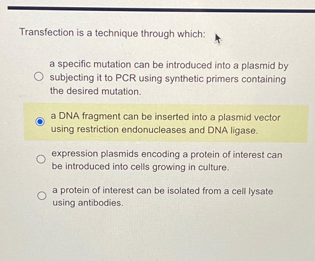 Solved Transfection is a technique through which:a specific | Chegg.com