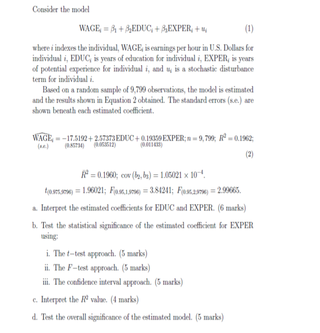 Solved Consider the model WAGE} = B1 + BEDUC; + B3 EXPER+ui | Chegg.com