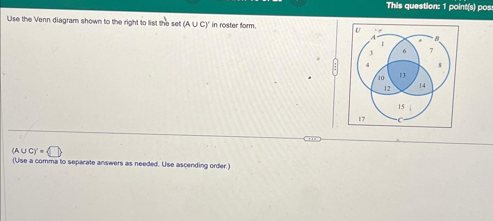 Solved This question: 1 ﻿point(s) ﻿pos:Use the Venn diagram | Chegg.com