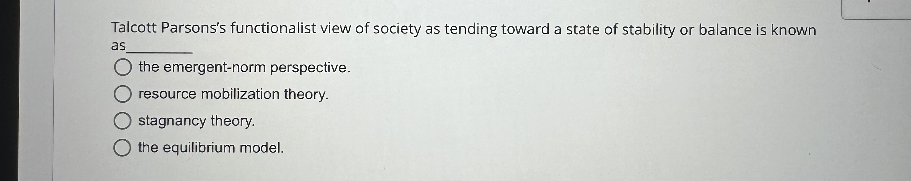 Solved Talcott Parsons's functionalist view of society as | Chegg.com