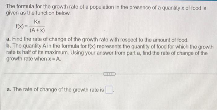 Solved The formula for the growth rate of a population in | Chegg.com