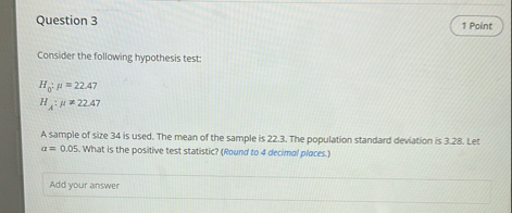 Solved Question 3Consider the following hypothesis | Chegg.com