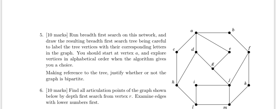 Solved [10 ﻿marks] ﻿Run breadth first search on this | Chegg.com