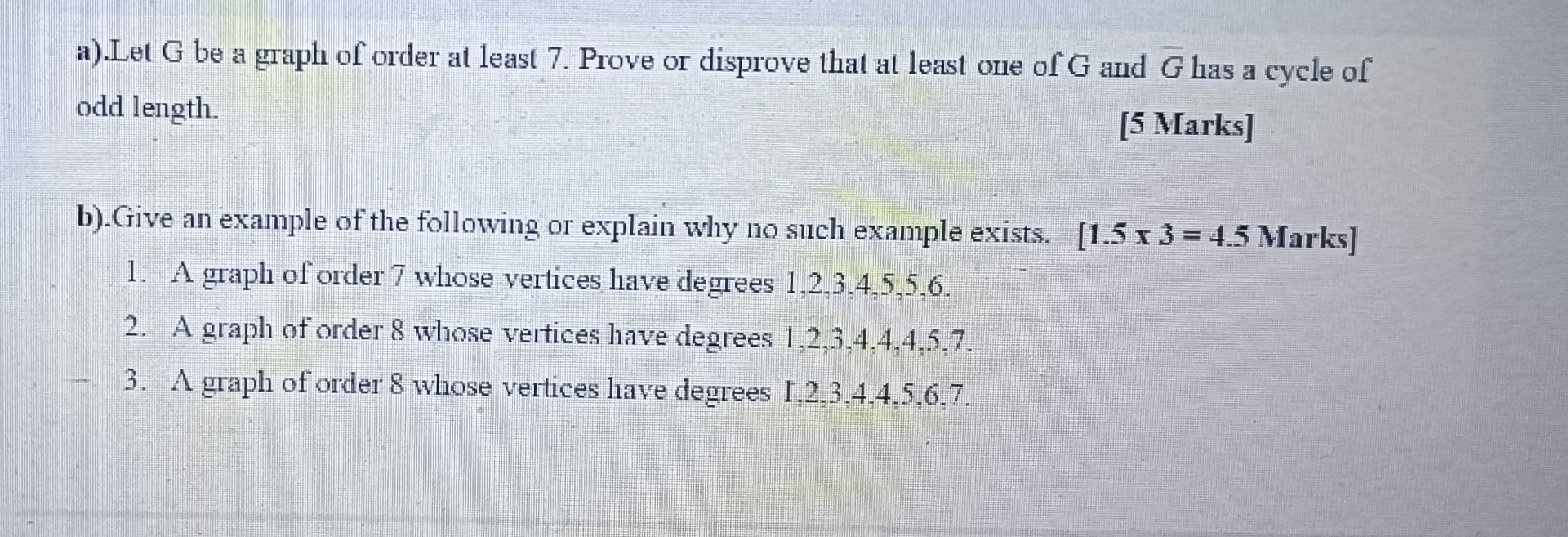 a). ﻿Let G ﻿be a graph of order at least 7. ﻿Prove or | Chegg.com