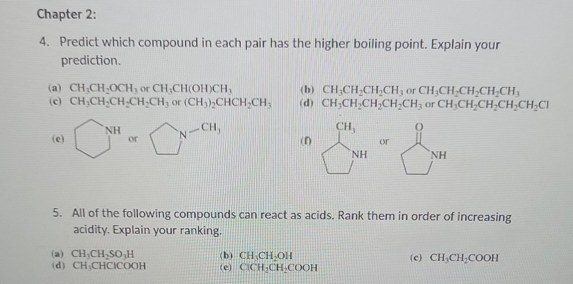 4. Predict which compound in each pair has the higher | Chegg.com