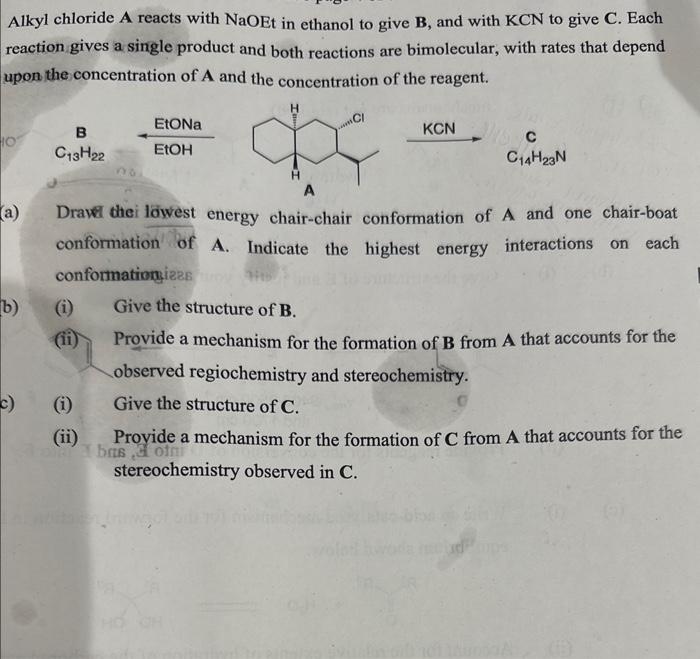 Alkyl chloride A reacts with NaOEt in ethanol to give | Chegg.com
