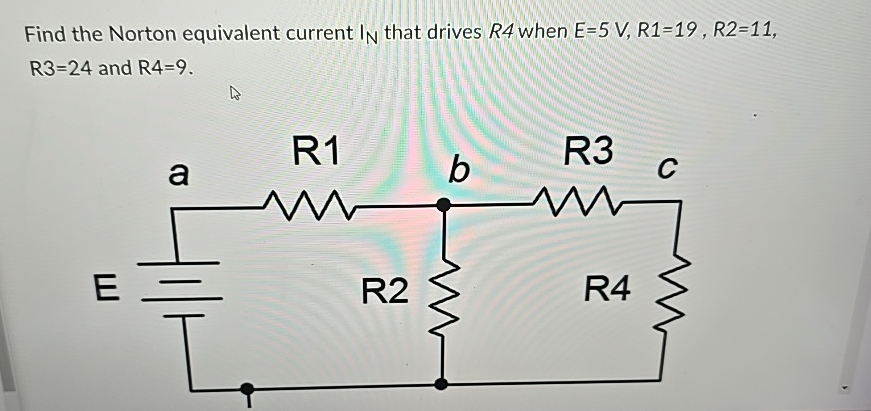 Solved Find the Norton equivalent current IN ﻿that drives R4 | Chegg.com