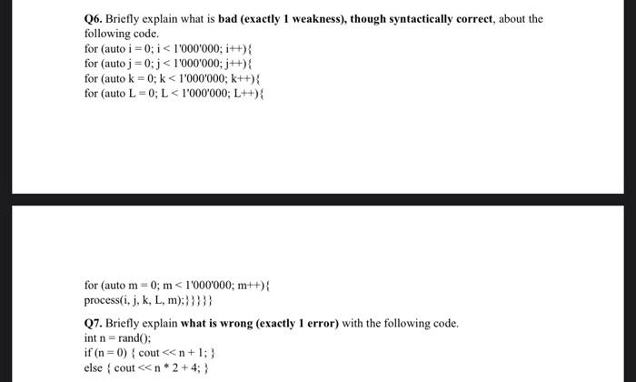 Solved Q6. Briefly explain what is bad (exactly 1 weakness), | Chegg.com