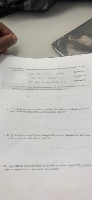 Solved 2. Gypsum salts are composed of calcium sulfate | Chegg.com