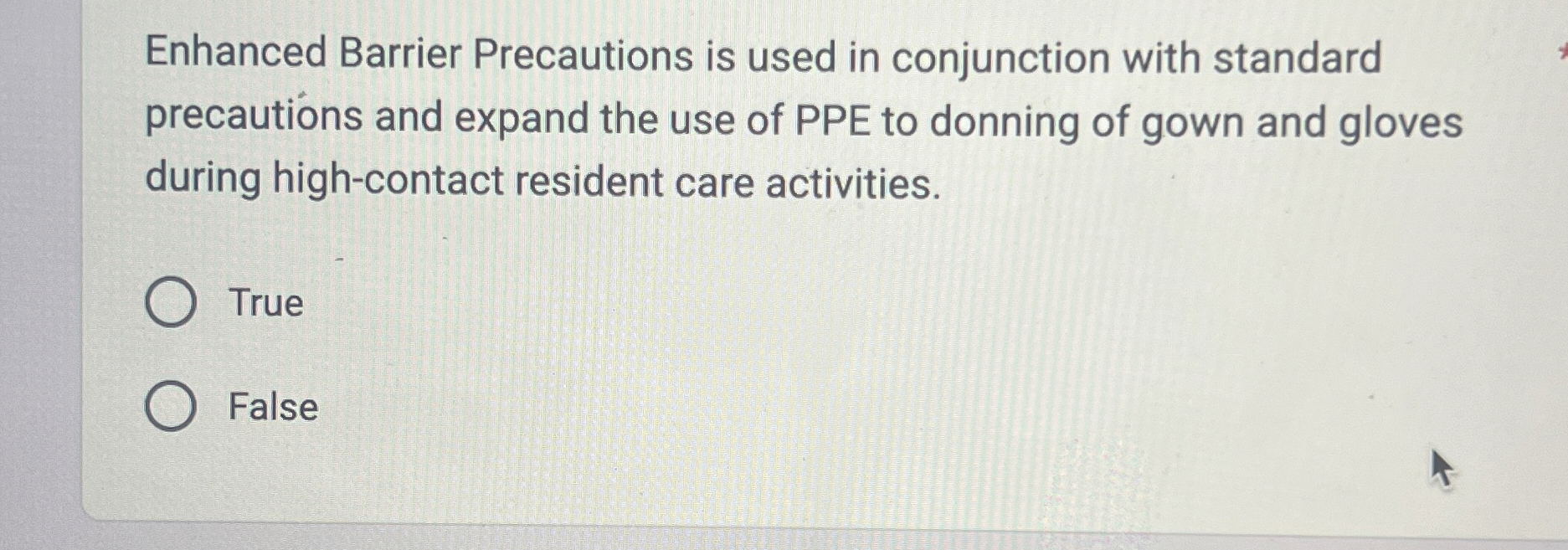 Enhanced Barrier Precautions is used in conjunction | Chegg.com