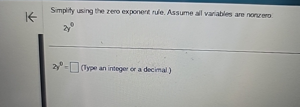 Solved Simplity using the zero exponent rule. Assume all | Chegg.com