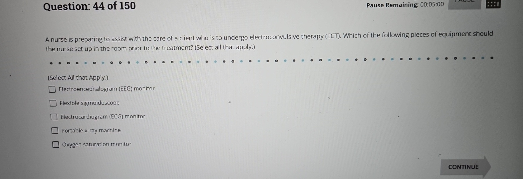 Solved Question: 44 ﻿of 150Pause Remaining: 00:05:00A nurse | Chegg.com