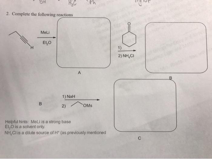 Solved OH 2. Complete the following reactions Meli 8 ELO 1) | Chegg.com