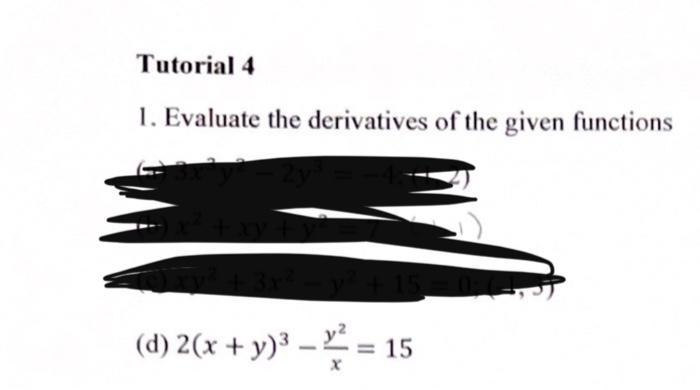 Solved 1. Evaluate the derivatives of the given functions | Chegg.com