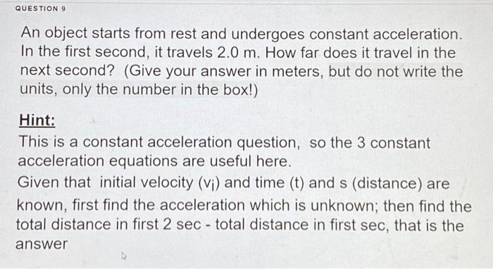 Solved QUESTION 9 An object starts from rest and undergoes | Chegg.com