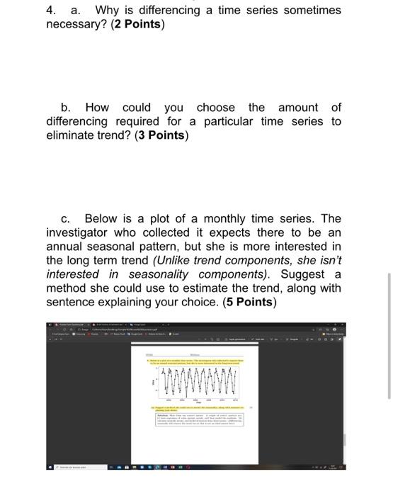4. a. Why is differencing a time series sometimes | Chegg.com