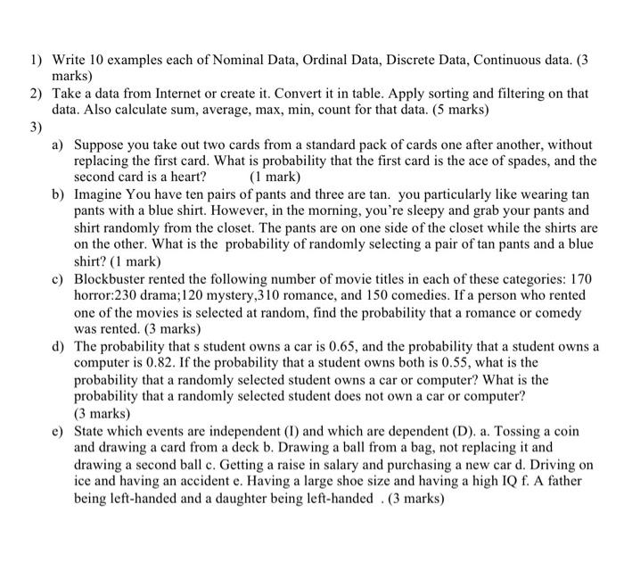 Solved 1) Write 10 examples each of Nominal Data, Ordinal | Chegg.com