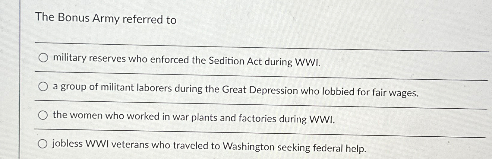 Solved The Bonus Army referred tomilitary reserves who | Chegg.com