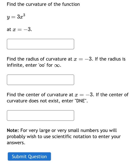 Solved Find the curvature of the function y=3x3 at x=−3. | Chegg.com