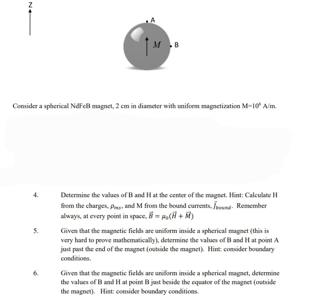 Solved Consider a spherical NdFeB magnet, 2cm ﻿in diameter | Chegg.com