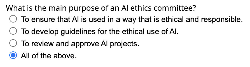 Solved What is the main purpose of an Al ethics committee?To | Chegg.com