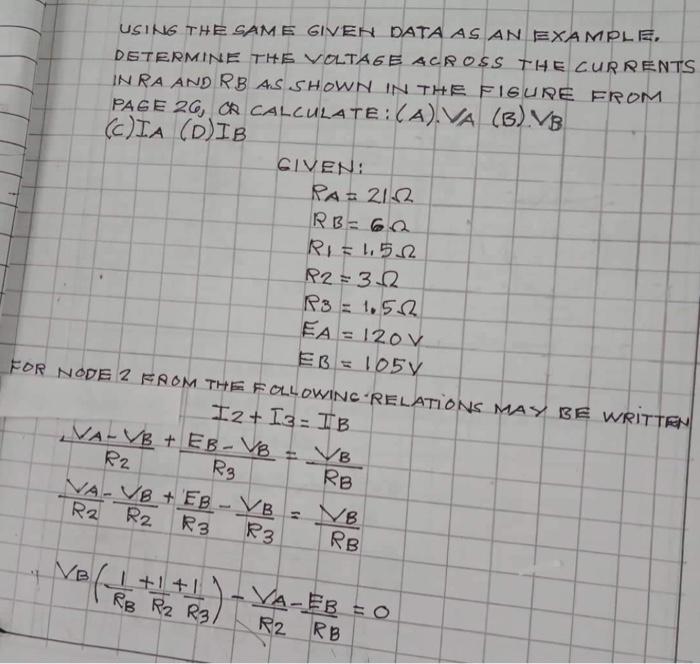 Solved USING THE SAME GIVEN DATA AS AN EXAMPLE, DETERMINE | Chegg.com