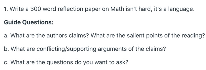 1. Write a 300 word reflection paper on Math isn't | Chegg.com