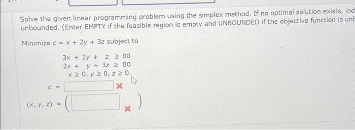 Solved Solve The Given Linear Programming Problem Using The