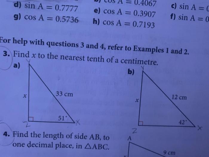Solved d) sinA=0.7777 e) cosA=0.3907 c) sinA= g) cosA=0.5736 | Chegg.com